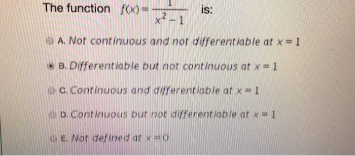 Solved The function f(x)= is: A. Not continuous and not | Chegg.com