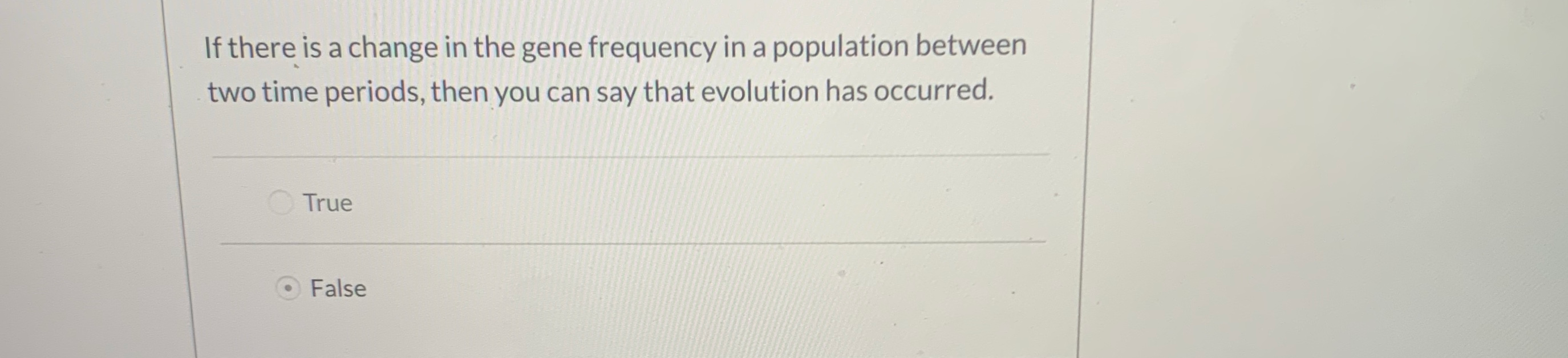 Solved If there is a change in the gene frequency in a | Chegg.com