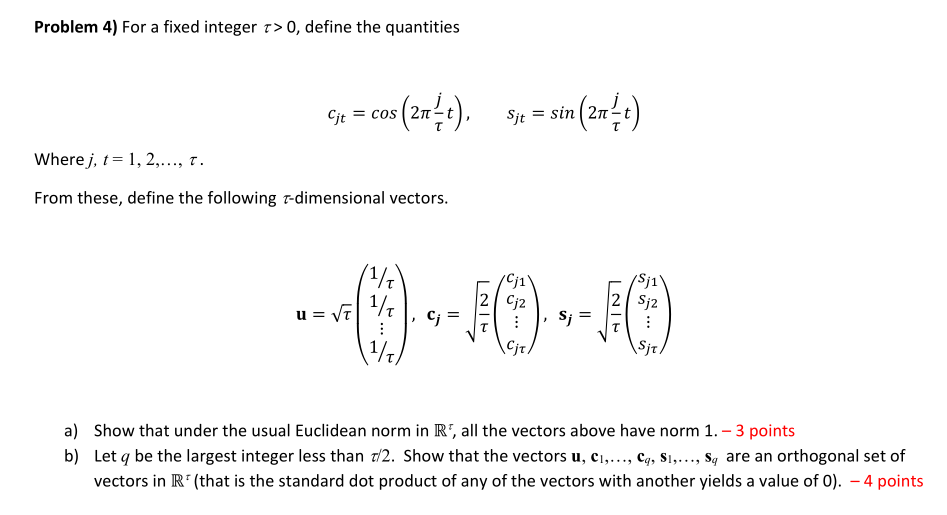 For a fixed integer τ > 0, define the quantities, | Chegg.com