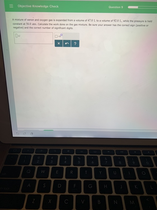 Solved Objective Knowledge Check Question 9 mixture of xenon | Chegg.com