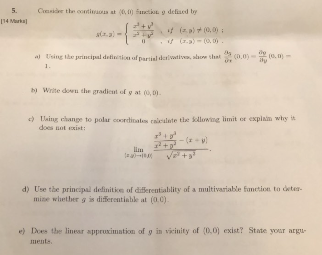 Solved 5. Consider the continuous at (0,0) function g | Chegg.com