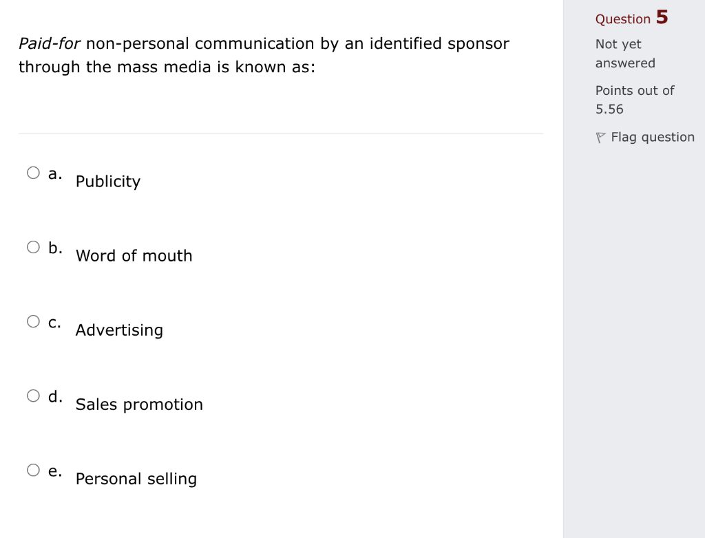 Solved Question 5 Paid-for non-personal communication by an | Chegg.com