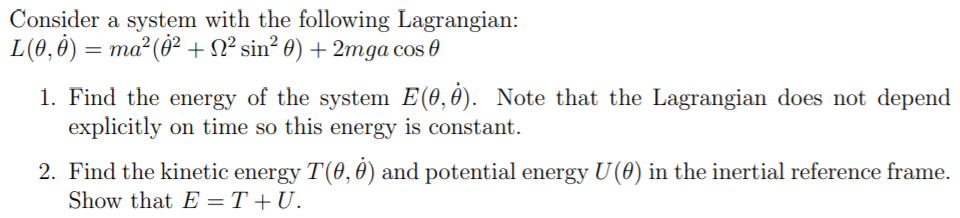 Solved Consider a system with the following Lagrangian: | Chegg.com