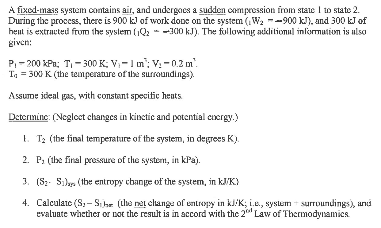 Solved A fixed-mass system contains air, and undergoes a | Chegg.com