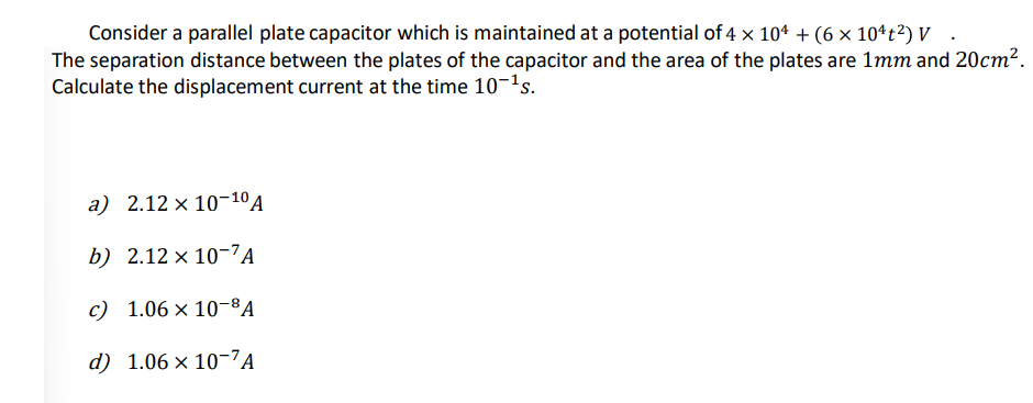 Solved Consider a parallel plate capacitor which is | Chegg.com