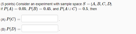 Solved (5 points) Consider an experiment with sample space S | Chegg.com