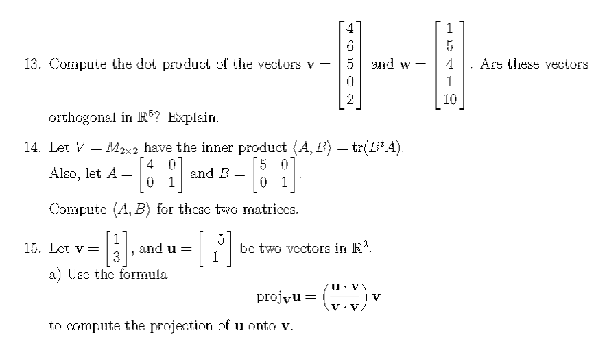 Solved CO 1 5 4 1 10 HC 2 Are these vectors 4 6 13. Compute | Chegg.com