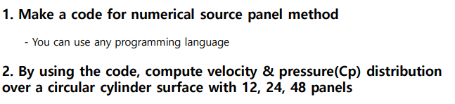 Solved 1. Make a code for numerical source panel method - | Chegg.com