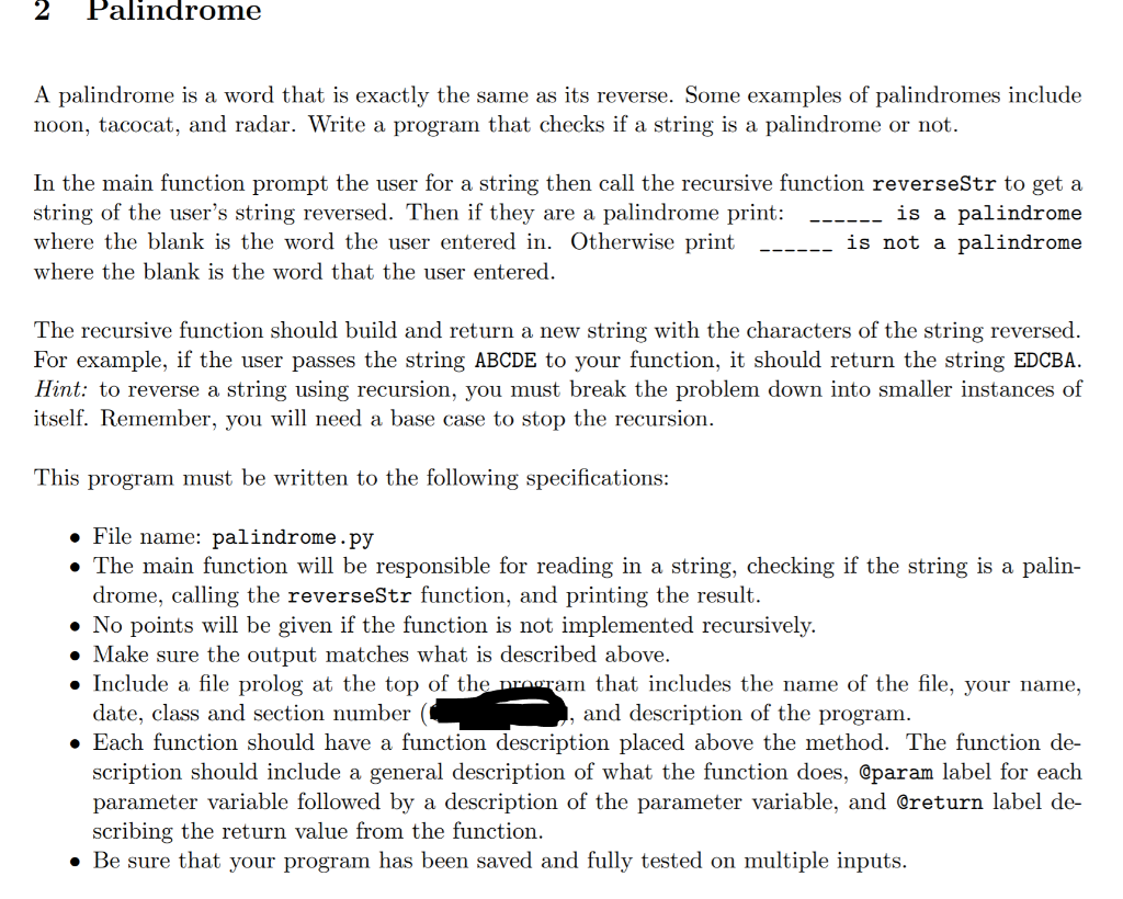 Solved 2 Palindrome A palindrome is a word that is exactly | Chegg.com