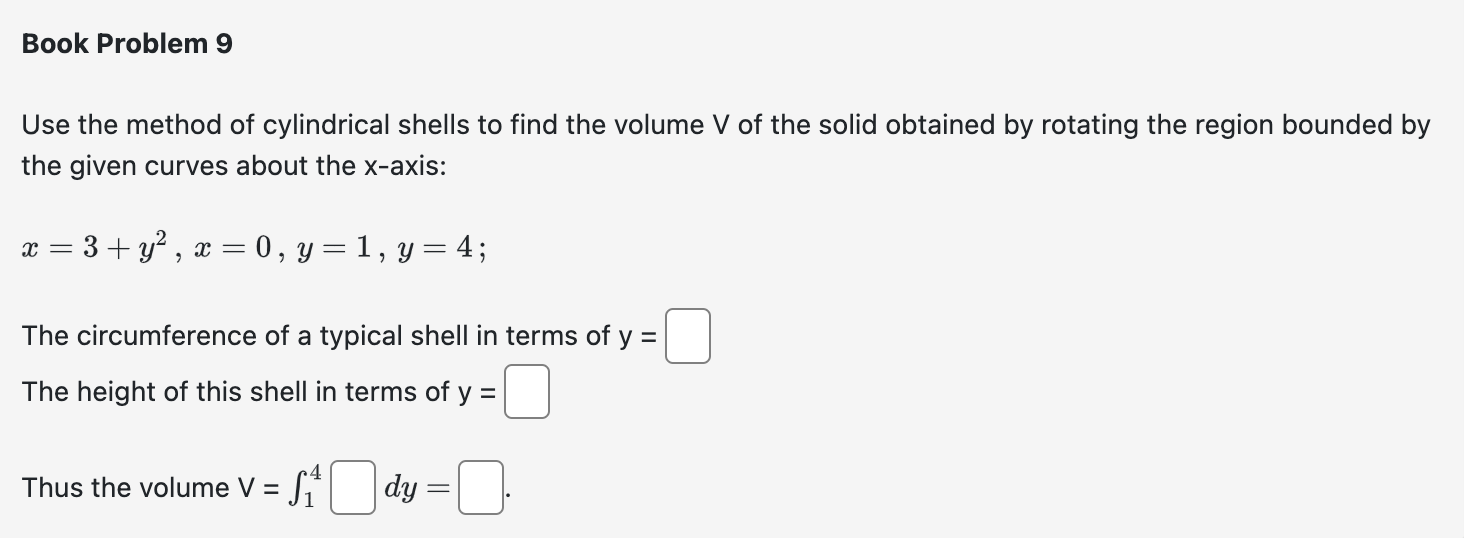 Solved Use the method of cylindrical shells to find the | Chegg.com