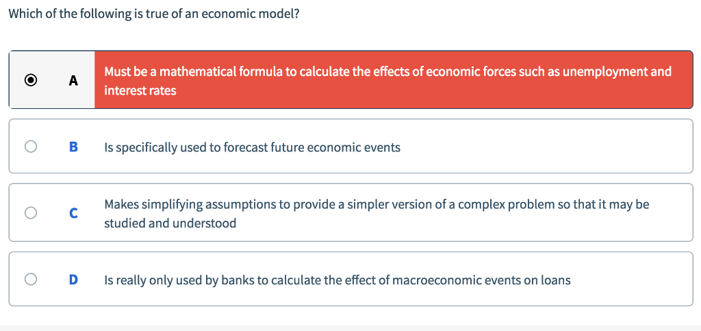 Solved Which of the following is true of an economic model? | Chegg.com