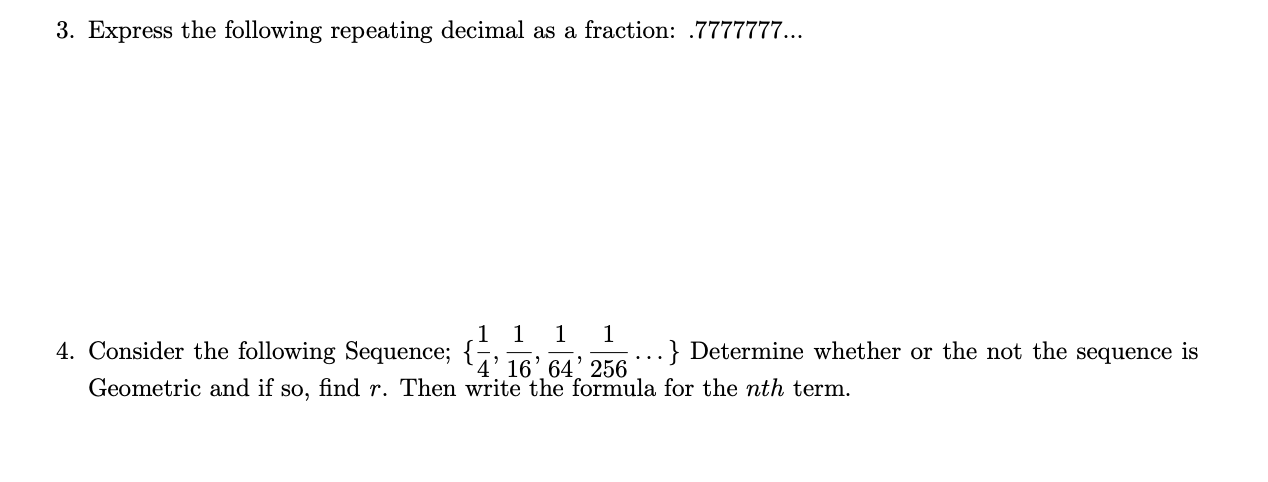 Solved 3. Express the following repeating decimal as a | Chegg.com