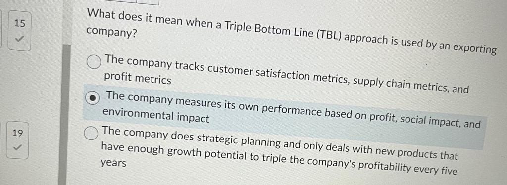 Solved What does it mean when a Triple Bottom Line (TBL) | Chegg.com