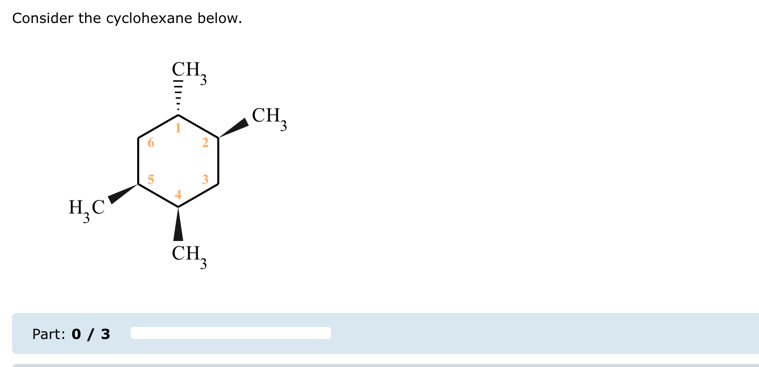 Solved Consider the cyclohexane below. Use the | Chegg.com