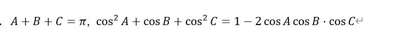 Solved A+B+C=π,cos2A+cosB+cos2C=1−2cosAcosB⋅cosC | Chegg.com