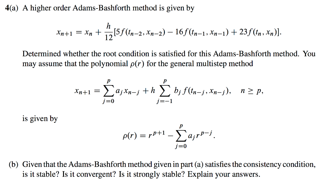 Solved 4(a) A higher order Adams-Bashforth method is given | Chegg.com