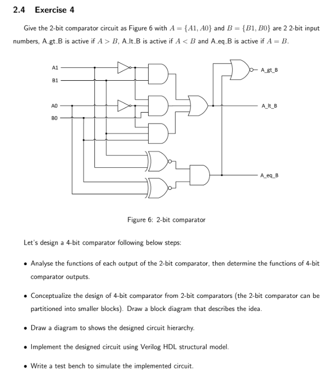 Give the 2-bit comparator circuit as Figure 6 with | Chegg.com