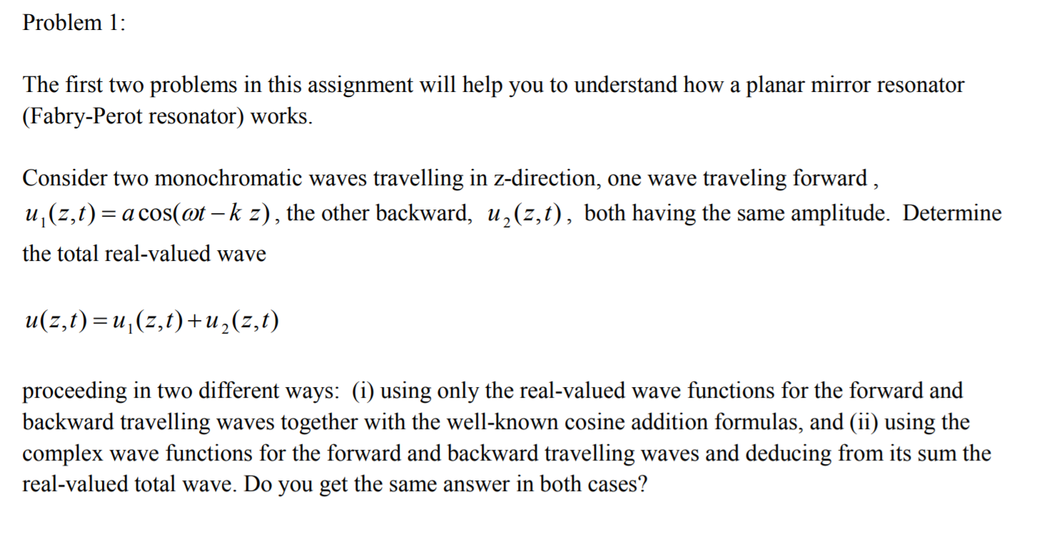 Solved Problem 1: The first two problems in this assignment | Chegg.com