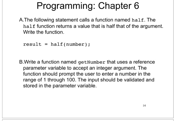 Solved Programming: Chapter 6 A.The following statement | Chegg.com
