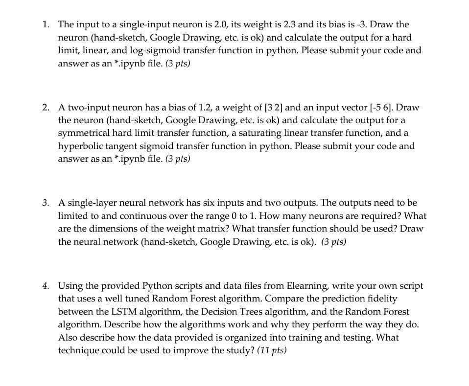 Solved 1. The input to a single-input neuron is 2.0, its | Chegg.com
