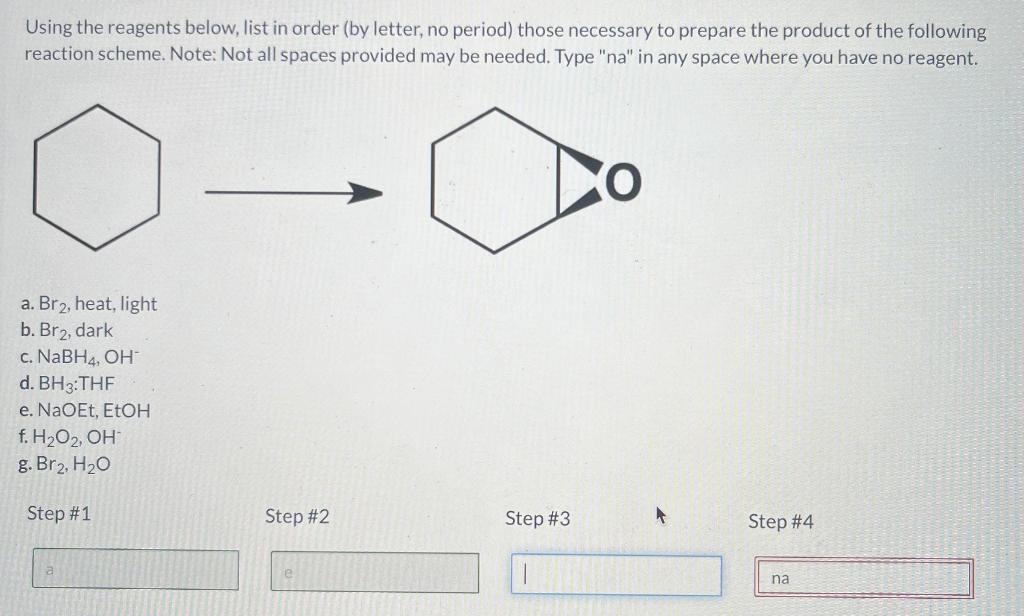 Solved Using the reagents below, list in order (by letter, | Chegg.com