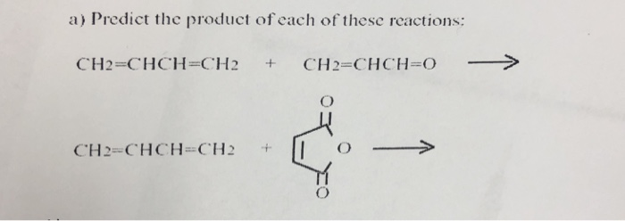 Solved a) Predict the product of each of these reactions: | Chegg.com