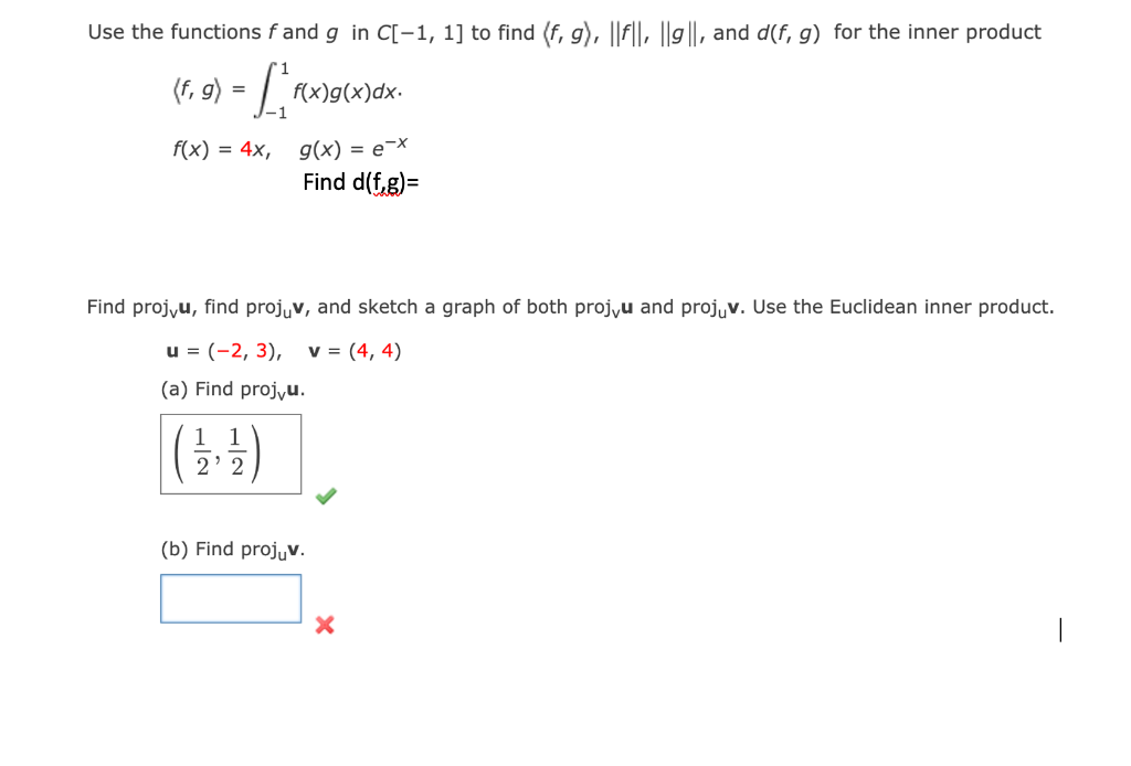 Solved Use the functions f and g in C[-1, 1] to find (f, g), | Chegg.com