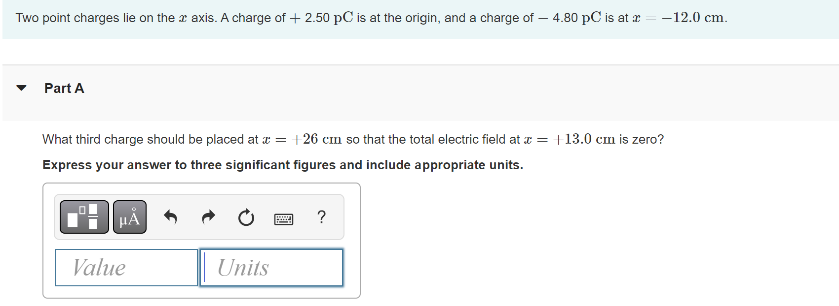 Solved Two point charges lie on the x axis. A charge of | Chegg.com