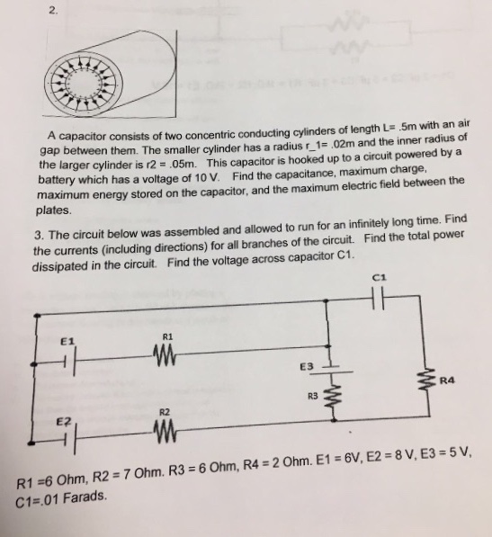 Solved A Capacitor Consists Of Two Concentric Conducting