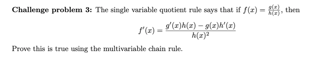 Solved Challenge problem 3: The single variable quotient | Chegg.com