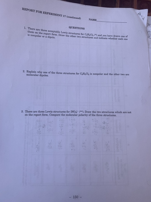 Solved REPORT FOR EXPERIMENT 17 Lewis Structures and | Chegg.com
