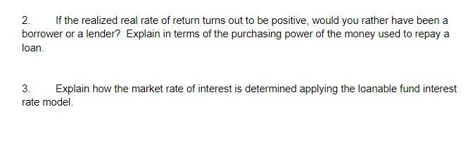 Solved 2. If the realized real rate of return turns out to | Chegg.com