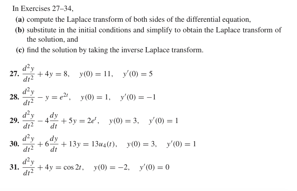 Solved In Exercises 27–34, (a) compute the Laplace transform | Chegg.com