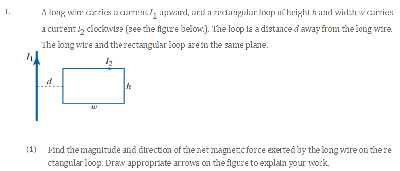 Solved 1. Along wire carries a current /1 upward, and a | Chegg.com