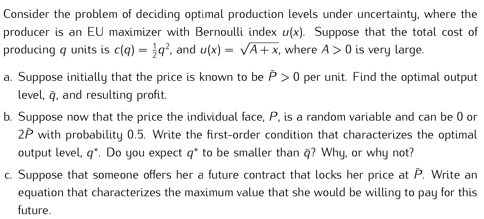 Consider the problem of deciding optimal production | Chegg.com