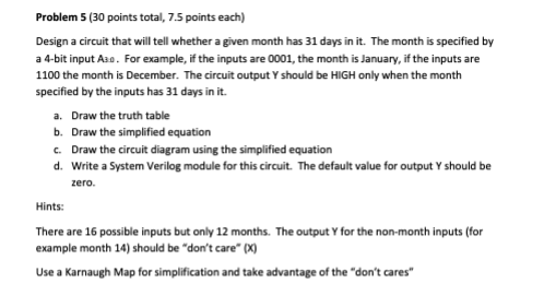 Solved Problem 5 ( 30 points total, 7.5 points each) Design | Chegg.com