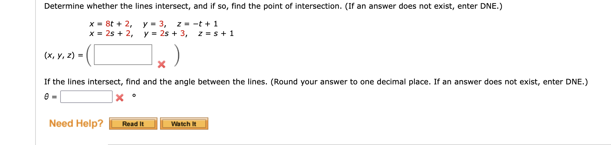 Solved Determine whether the lines intersect, and if so, | Chegg.com