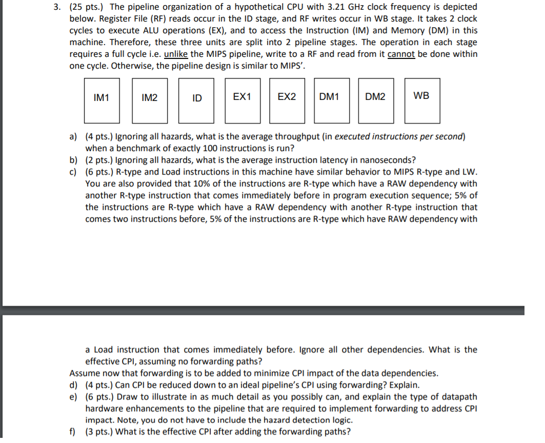 3. (25 pts.) The pipeline organization of a | Chegg.com
