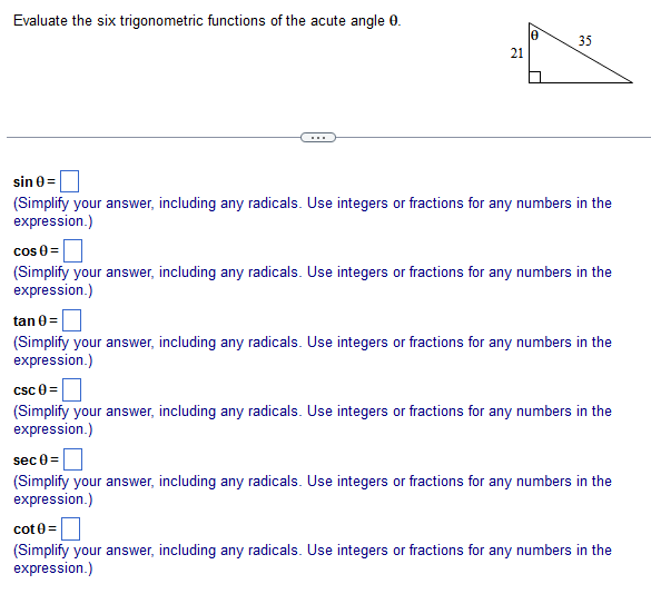 Solved Evaluate the six trigonometric functions of the acute | Chegg.com
