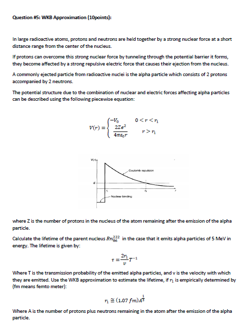 Solved Question #5: WKB Approximation (10points): In large | Chegg.com
