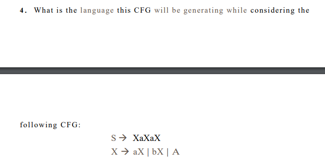 Solved 4. What is the language this CFG will be generating | Chegg.com