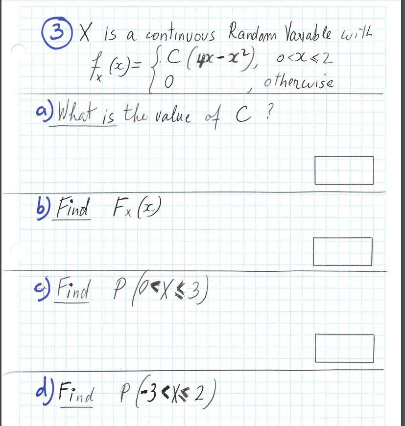 Solved (3) X is a continuous Random Vavable with | Chegg.com