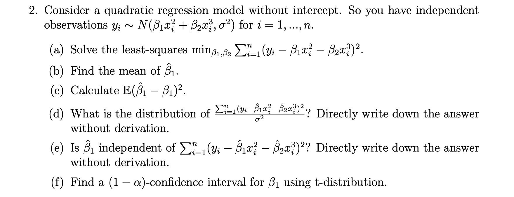 Solved 2. Consider a quadratic regression model without | Chegg.com