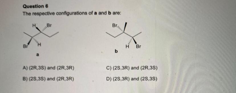 Solved Question 6 The respective configurations of a and b | Chegg.com