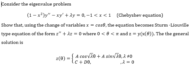 Solved Consider the eigenvalue problem (1 – xº)y" – xy' + 2y | Chegg.com