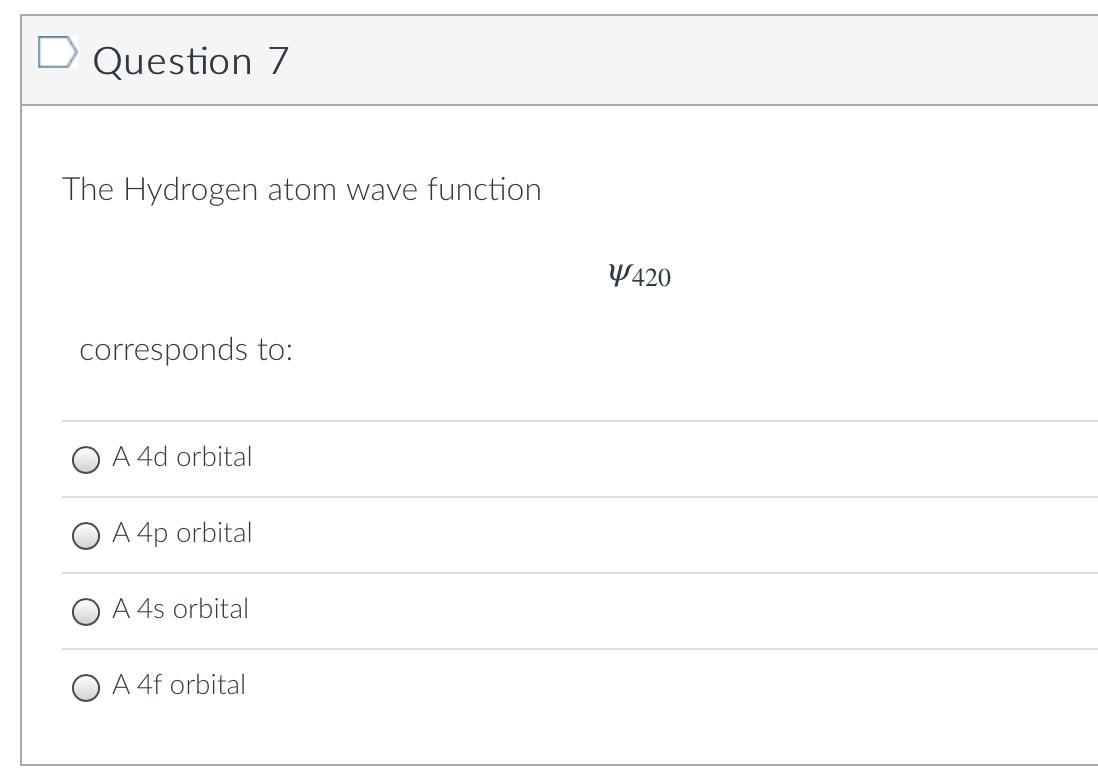Solved D Question 7 The Hydrogen Atom Wave Function Y 420