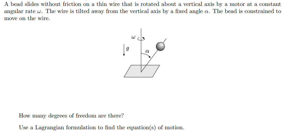 Solved A bead slides without friction on a thin wire that is | Chegg.com