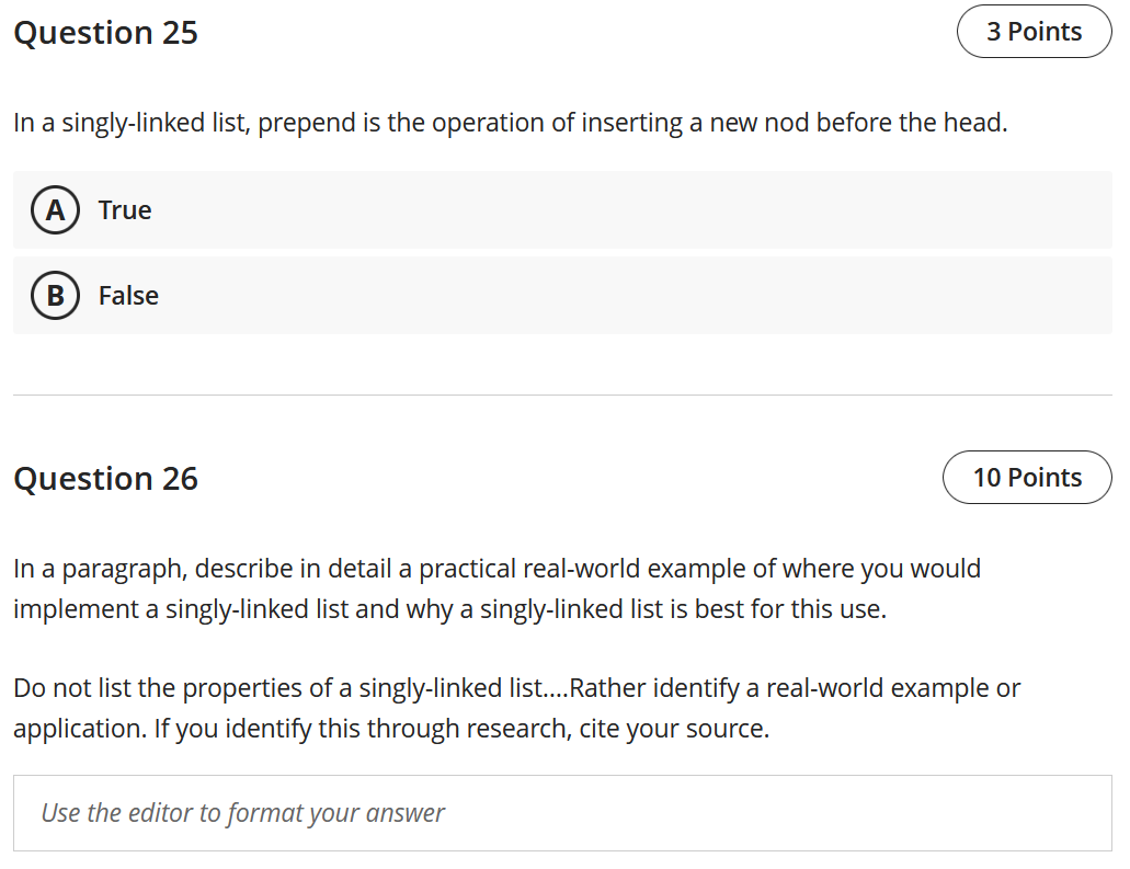 Solved Question 25 3 Points In a singly-linked list, prepend | Chegg.com