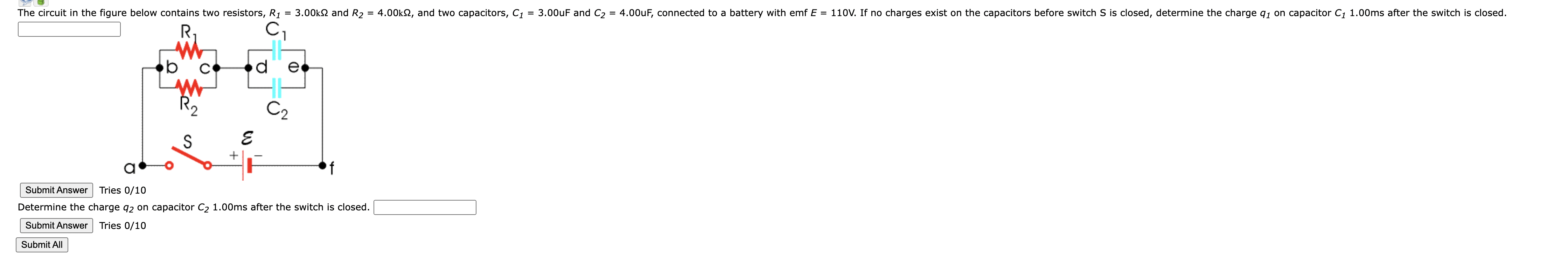 Solved Submit Answer Tries 0/10 Determine the charge q2 on | Chegg.com