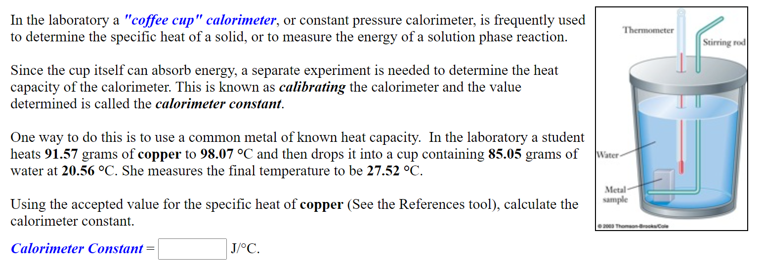Solved In the laboratory a "coffee cup" calorimeter, or | Chegg.com